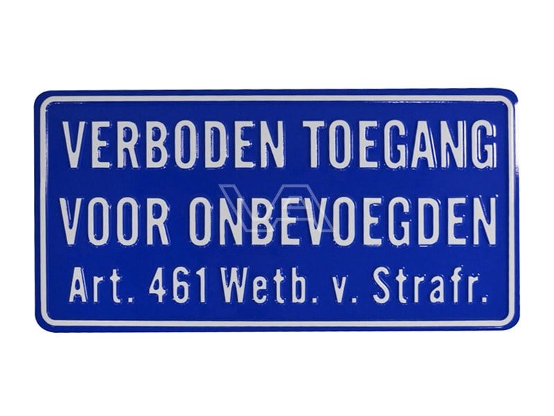 Verboden Toegang geperst metaal 40 x 20 cm | Visser Assen